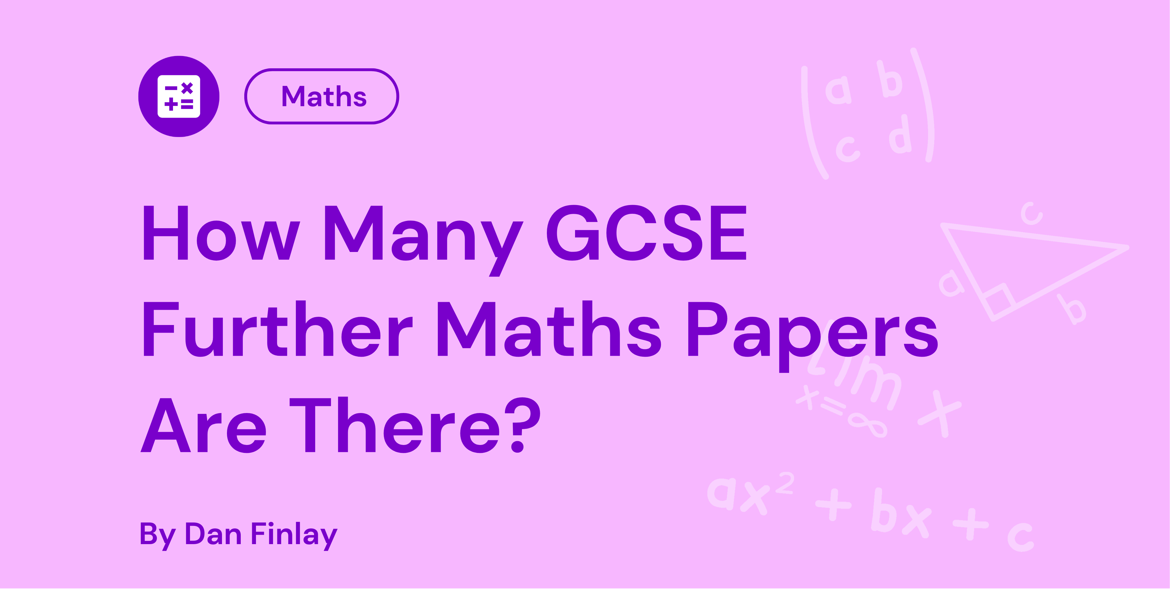 How Many GCSE Further Maths Papers Are There?