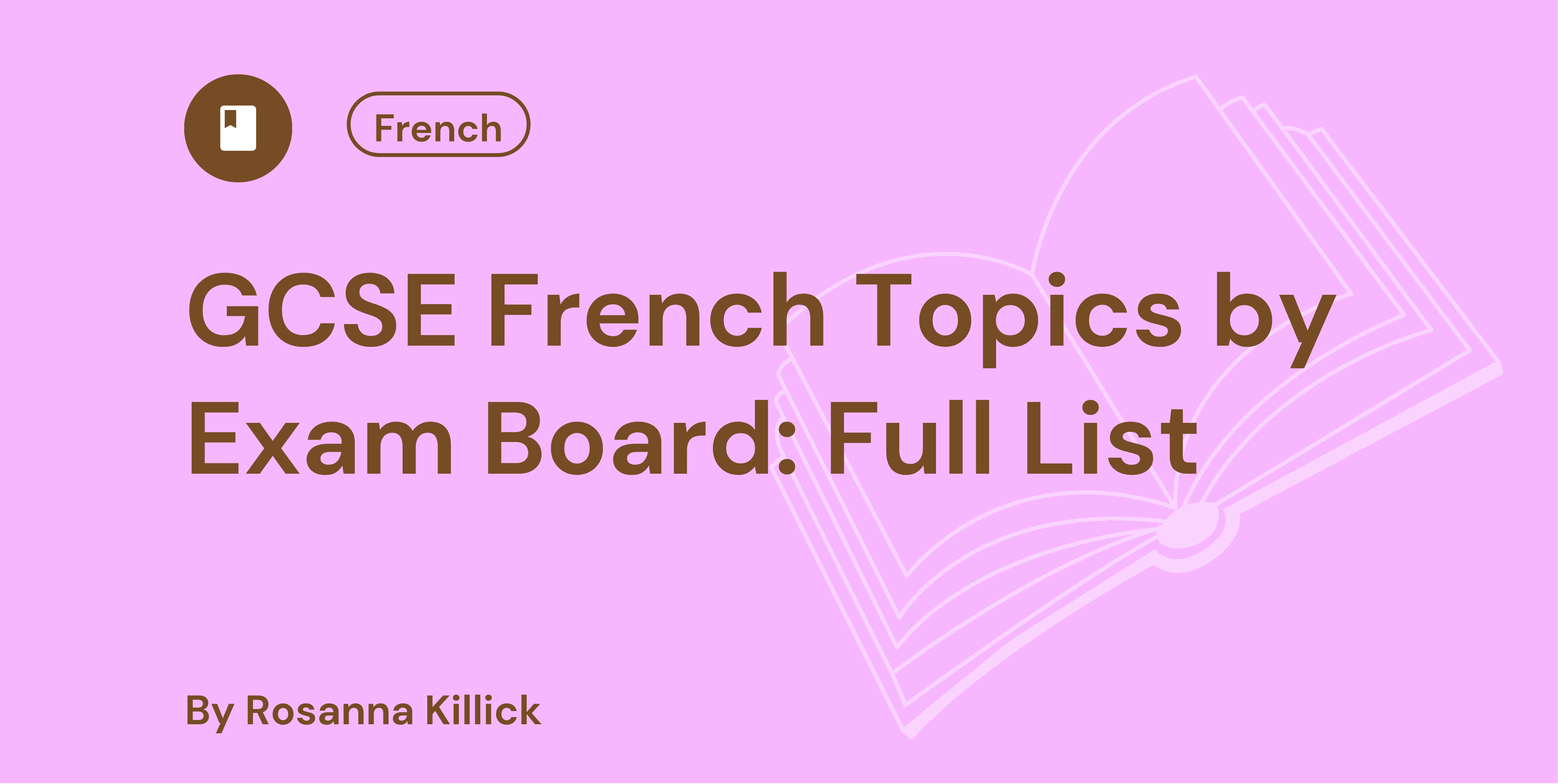 GCSE French Topics by Exam Board: Full List