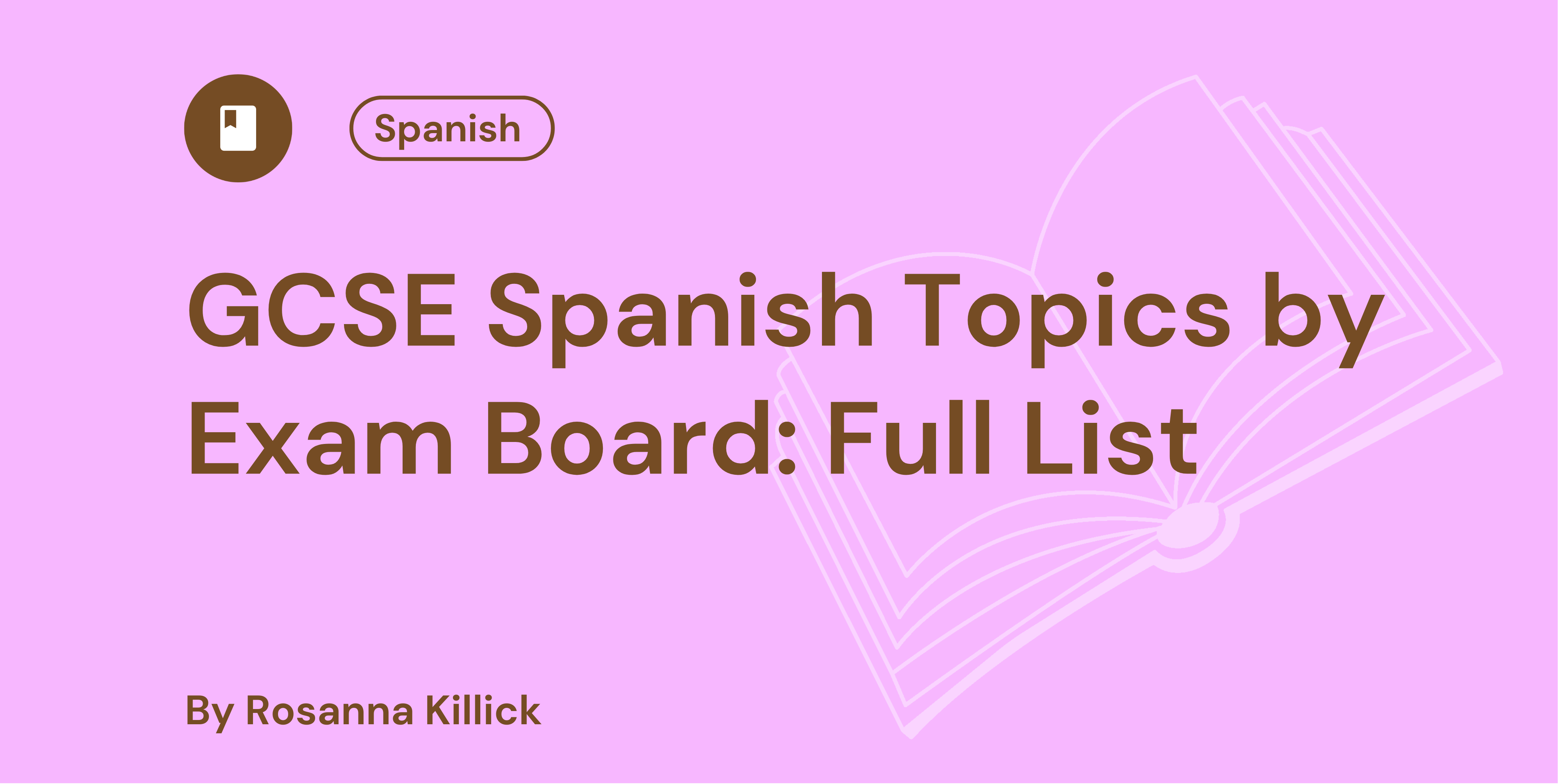 GCSE Spanish Topics by Exam Board: Full List