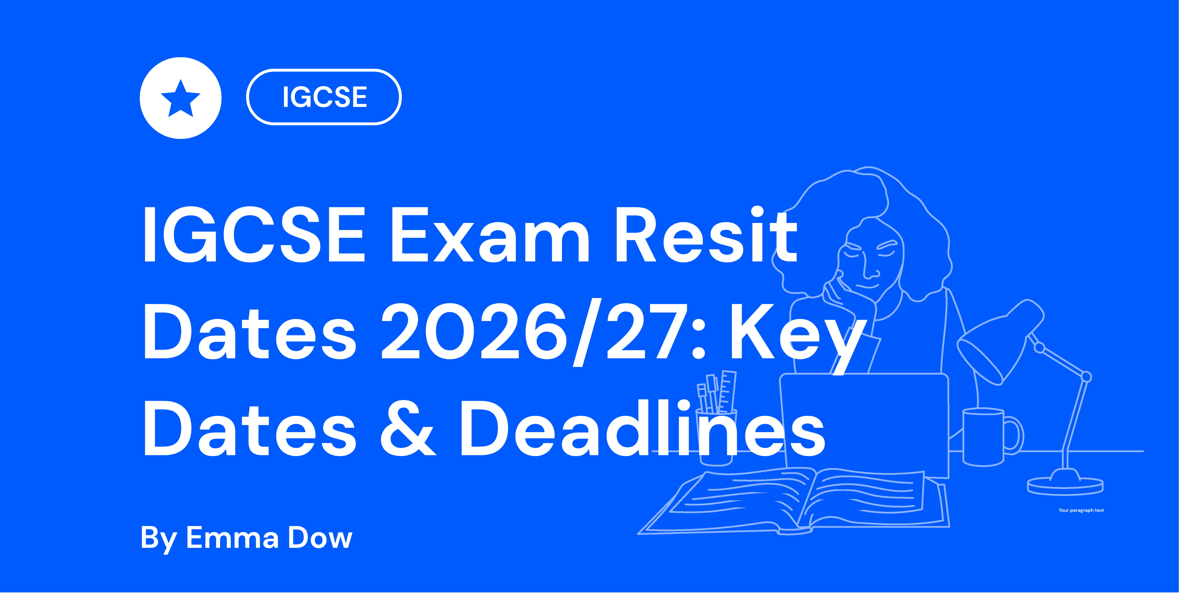 IGCSE Exam Resit Dates 2026/27: Key Dates & Deadlines