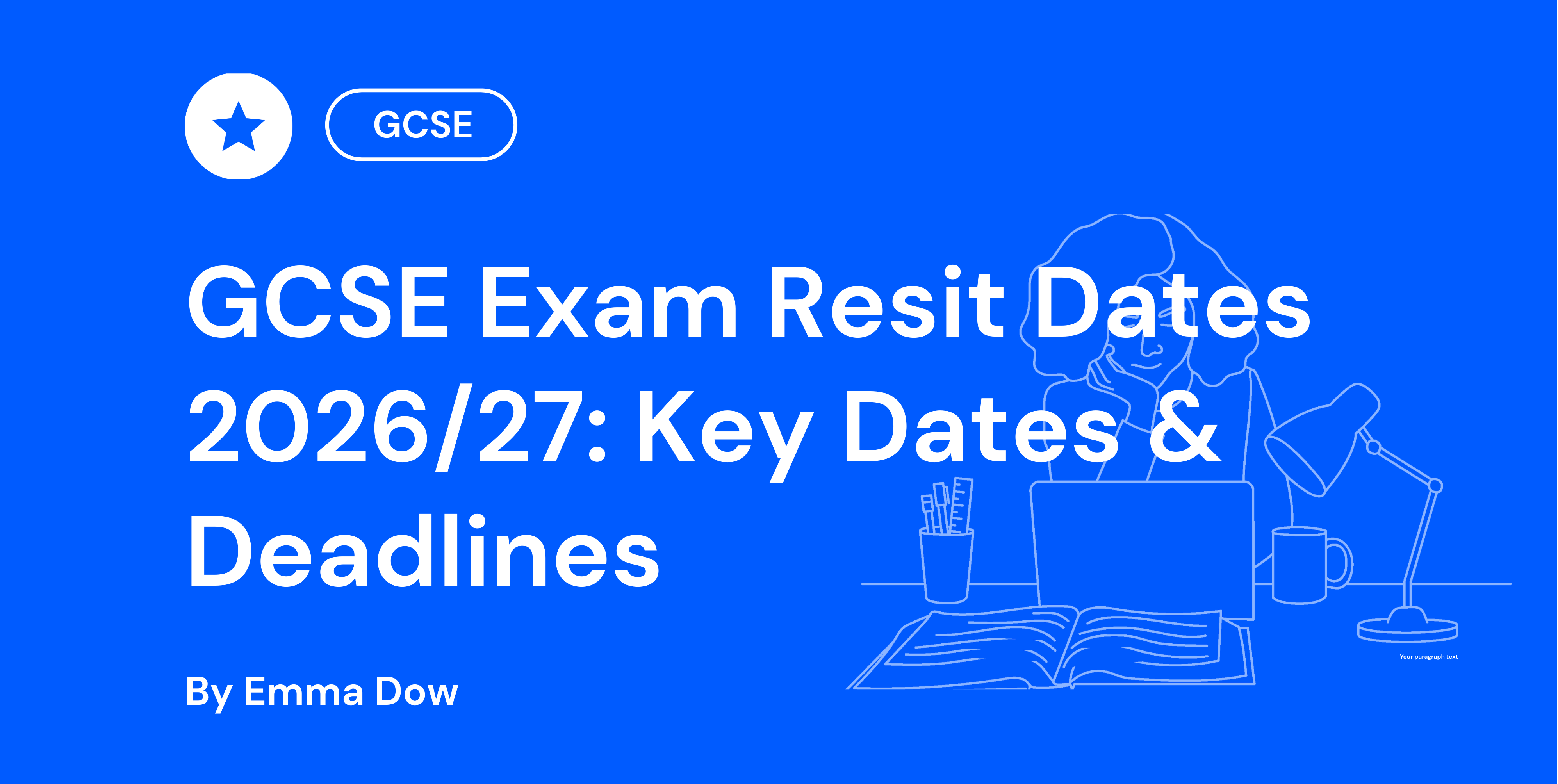 GCSE Exam Resit Dates 2026/27: Key Dates & Deadlines