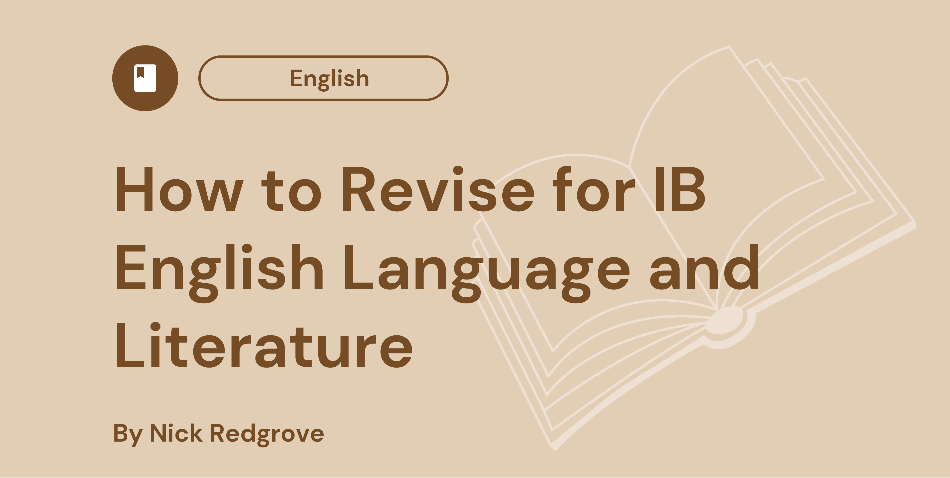 How to Revise for IB English Language and Literature